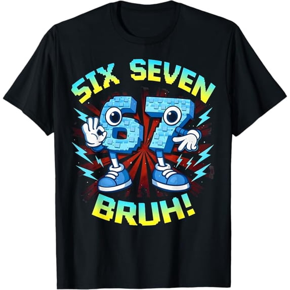 Funny Six Seven Bruh 67 Brainrot Meme T-Shirt with Colorful Animated ...
