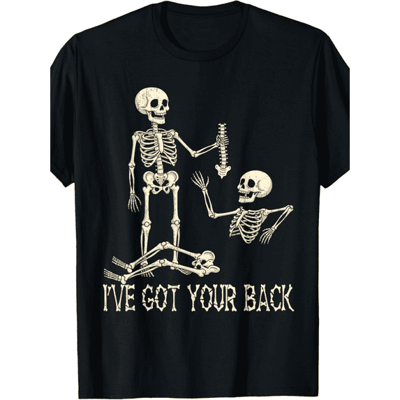 Funny Skeleton I've Got Your Back Pun Men Women Graphic Short Sleeve ...