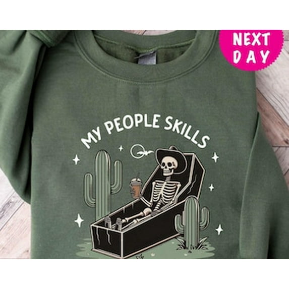 Funny Skeleton : Rusty People Skills, Sarcastic Meme, Millitary Green ...