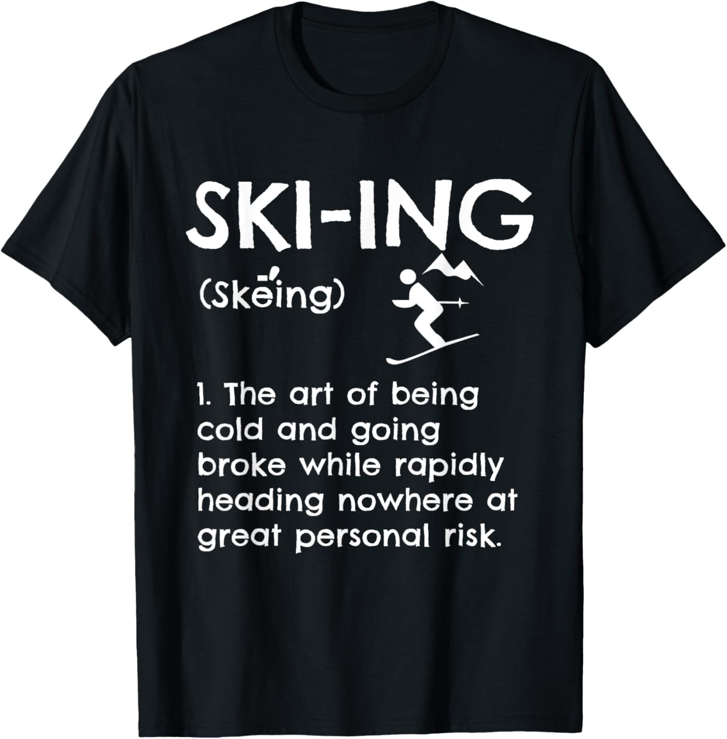 Funny Skiing Definition apparel Ski Gift Idea For Skiers T-Shirt ...