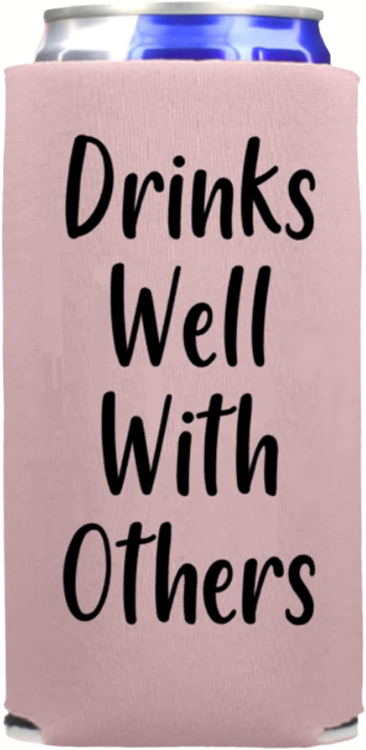 Funny Slim Can Cooler - Drinks Well With Others - Funny Spiked Seltzer ...