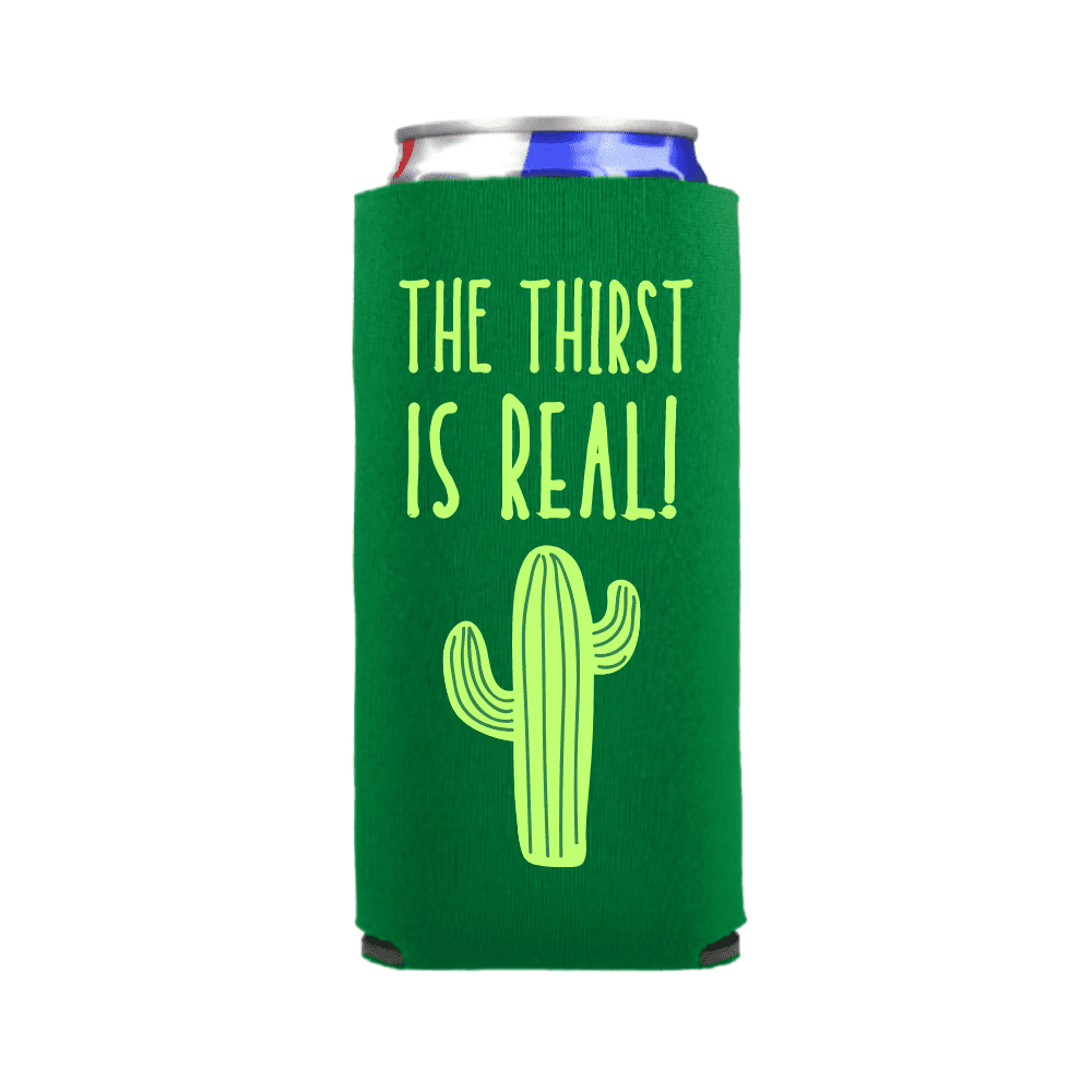 Funny Slim Can Cooler, The Thirst Is Real!, Funny Spiked Seltzer Drink ...