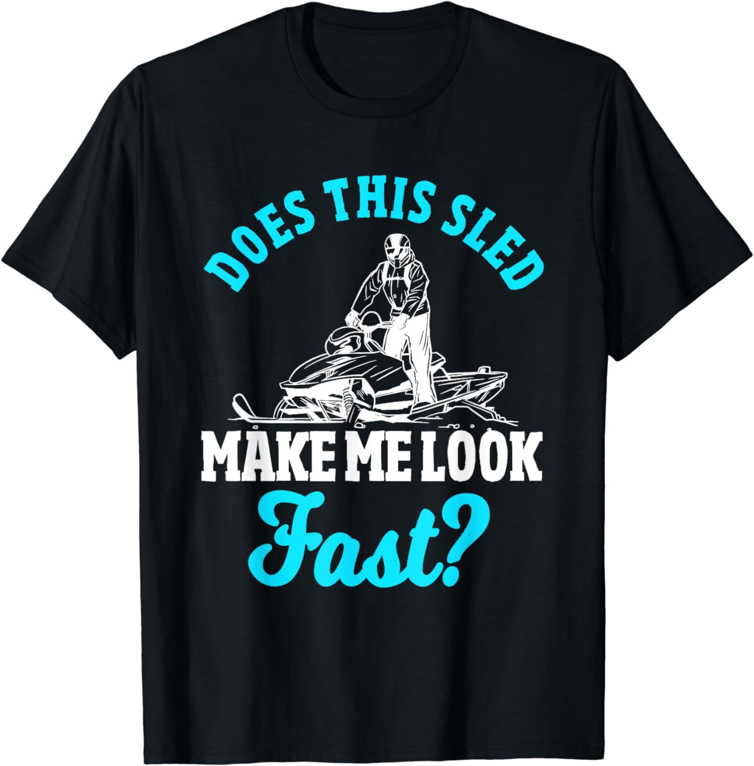 Funny Snowmobile Rider Quote Snowmobiling T-Shirt - Walmart.com