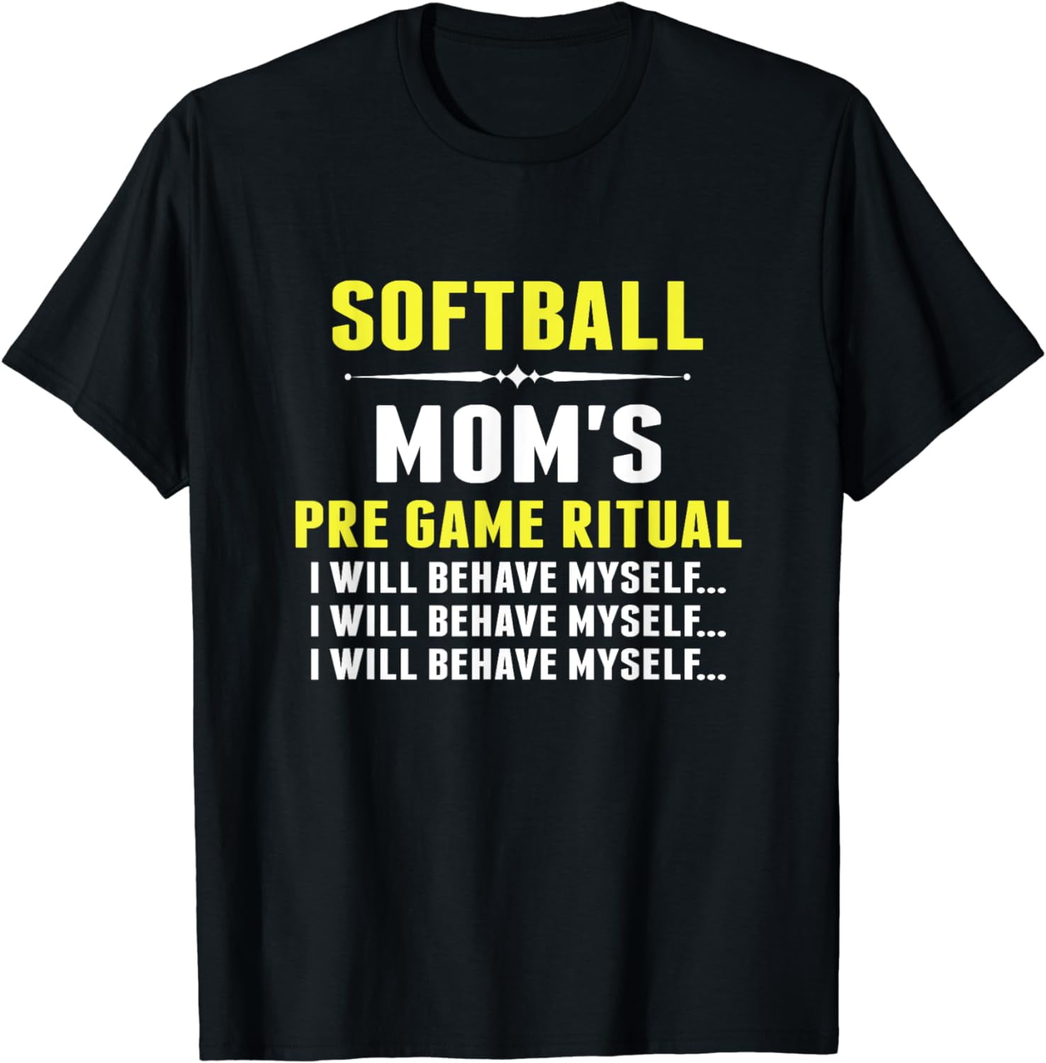 Funny Softball Mom Shirt Softball Mom's Pre Game Ritual Tee T-Shirt ...