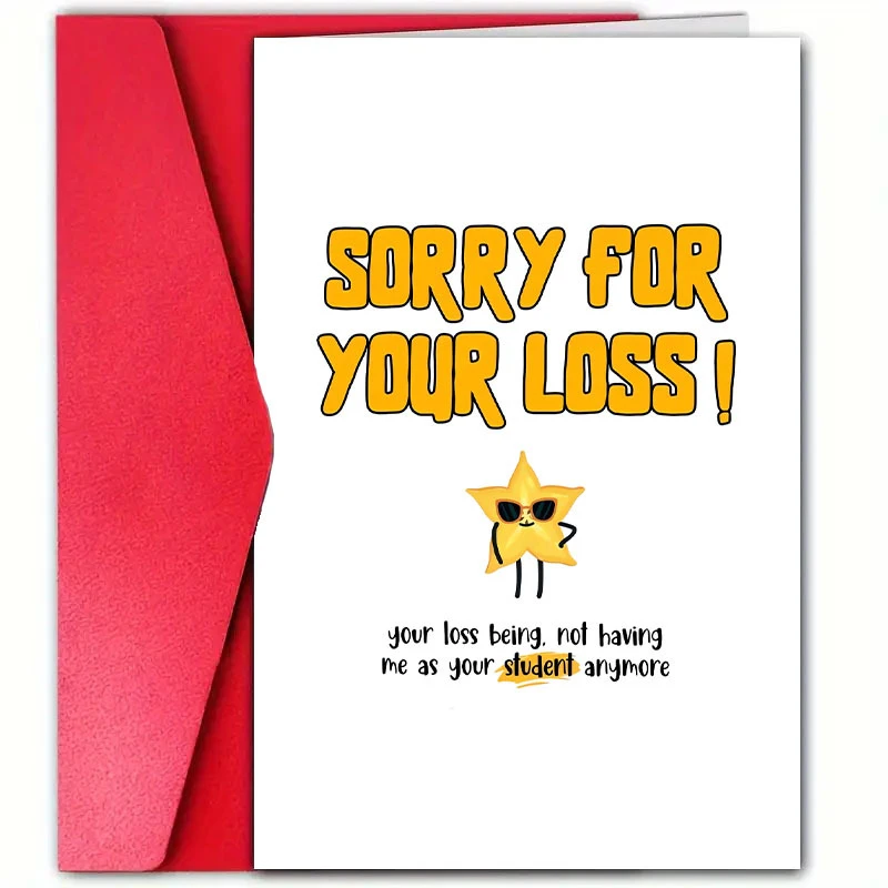 Funny "Sorry For Your Loss" Card with Cool Star Character – Hilarious ...