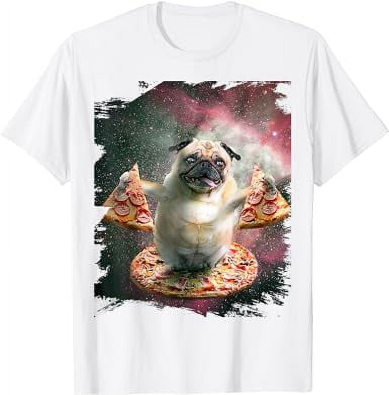 Funny Space Pug Dog With Pizza T-Shirt - Walmart.com