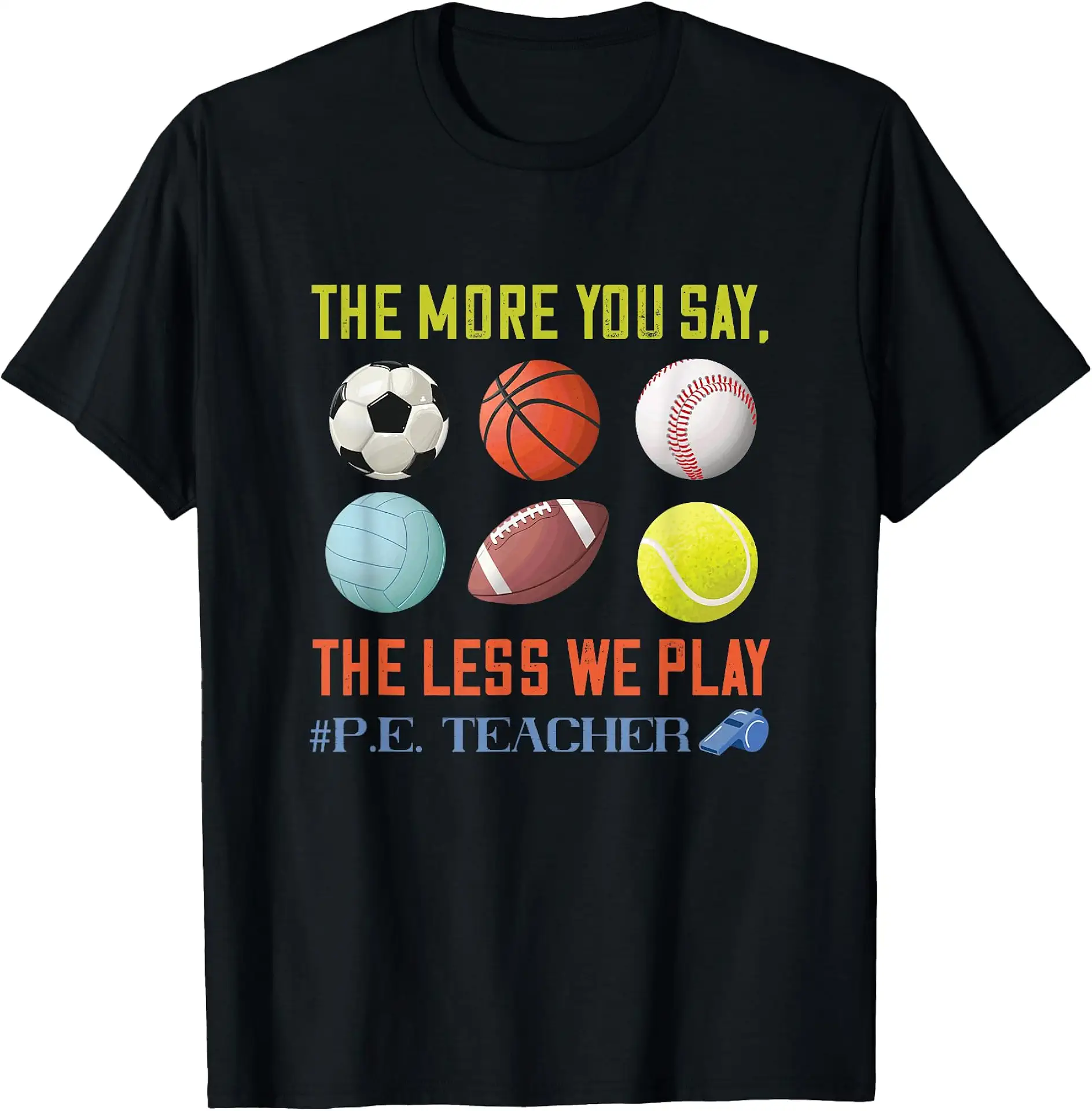 Funny Sports Balls PE Teacher Quote for Coach Unisex Short Sleeve ...