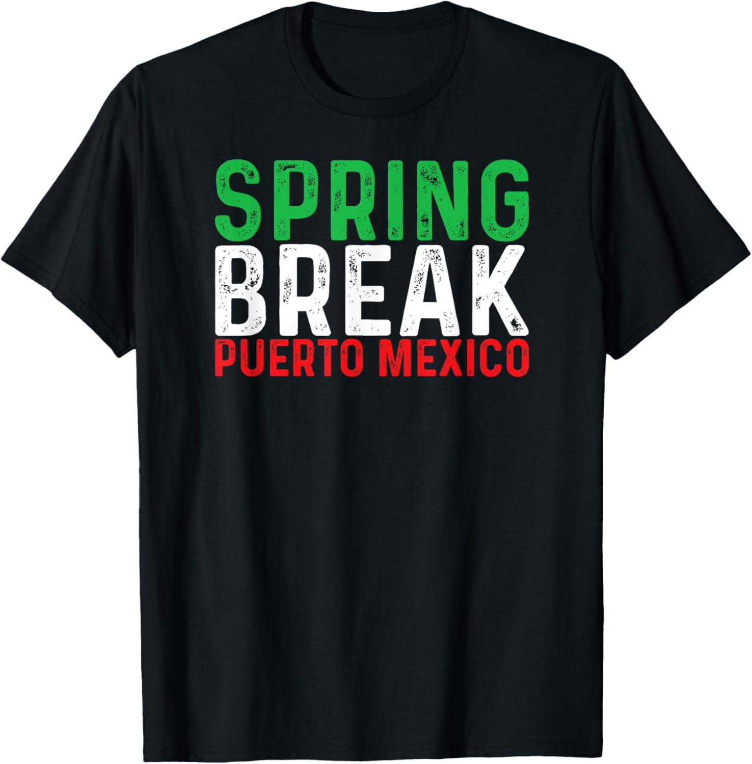 Funny Spring Break Puerto Mexico T-Shirt - Walmart.com