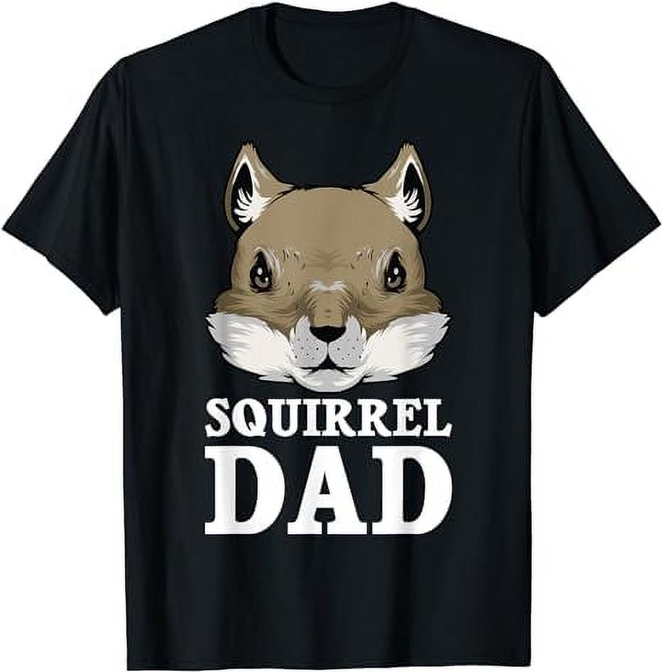 Funny Squirrel Dad Rodent Gopher Chipmunk Lover Daddy Men T-Shirt ...