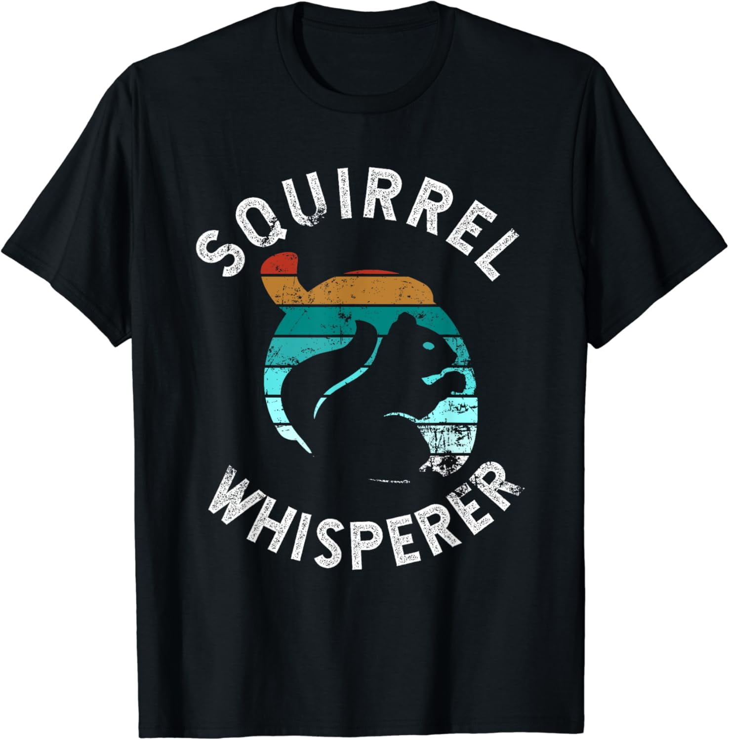 Funny Squirrel Whisperer Art Men Women Kids Squirrel Lover T-Shirt ...