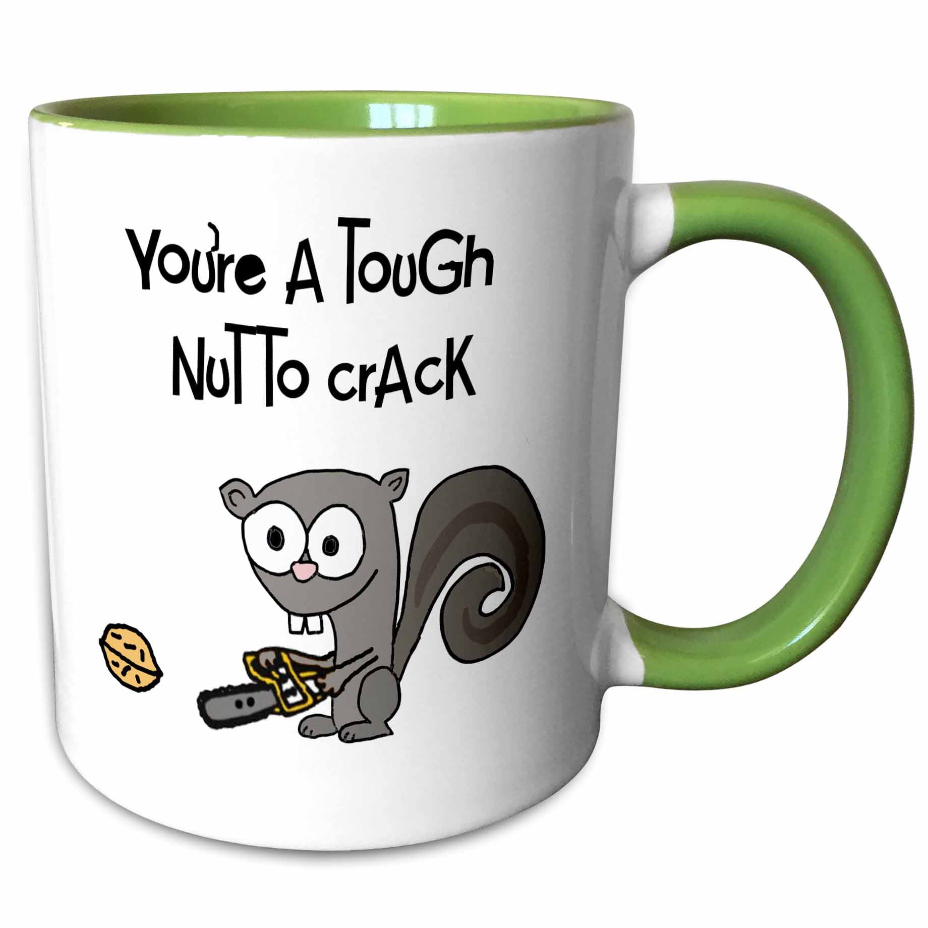 3drose, Funny Squirrel with Chainsaw Says Youre a Tough Nut to Crack ...