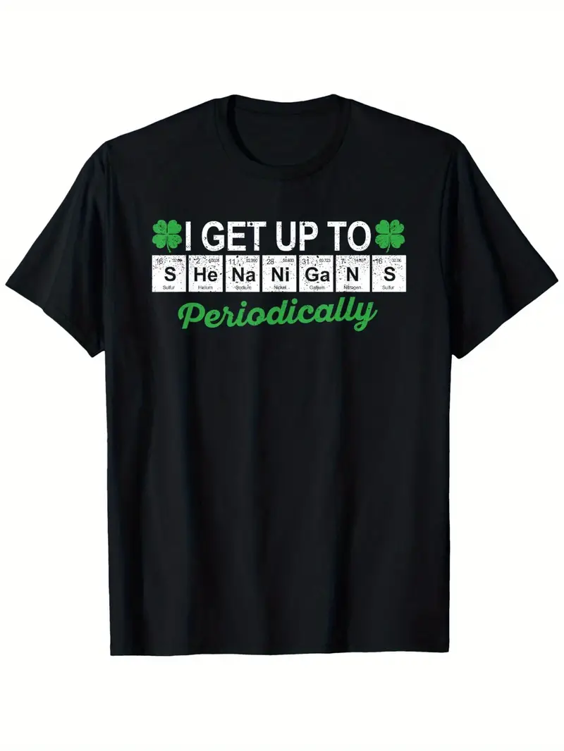 Funny St. Patricks Day Chemistry Periodic Table Pun Unisex Short Sleeve ...