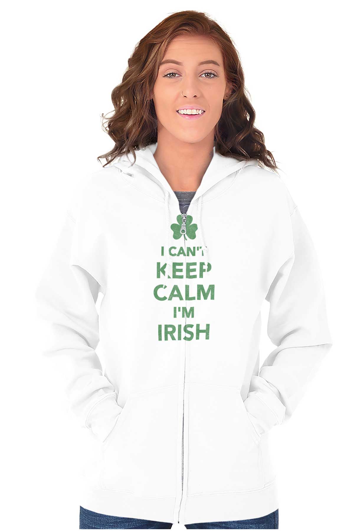 Funny St Pattys Keep Calm I'm Irish Zip Up Hoodie Men's Women's Brisco ...