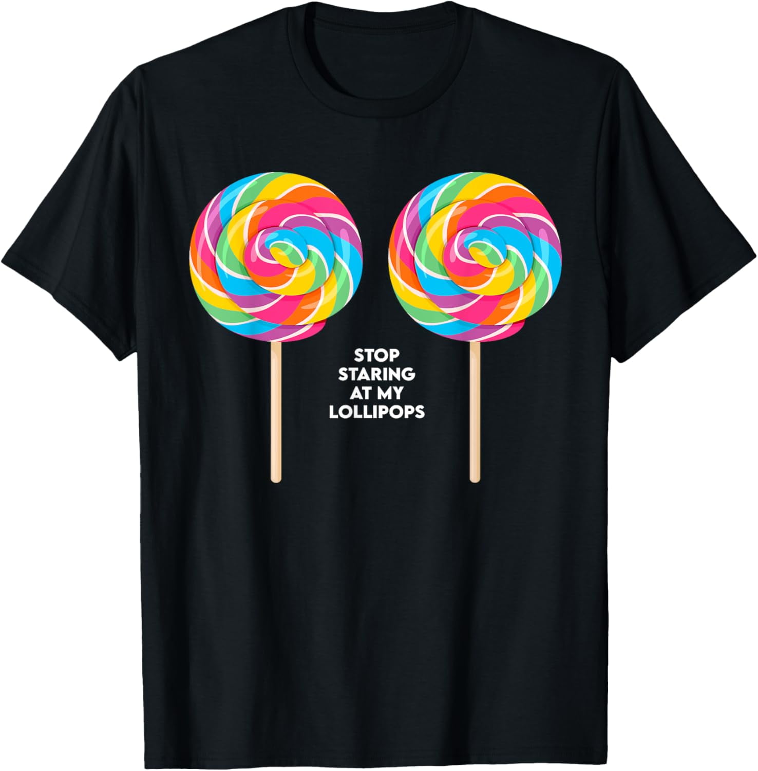 Funny Stop Staring at My Lollipops Costume T-Shirt - Walmart.com