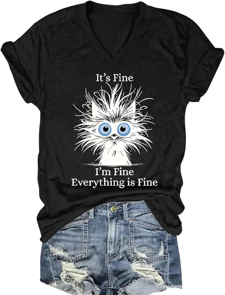 Funny Stressed Cat I'm Fine Graphic Women V-Neck Short Sleeve Tee ...