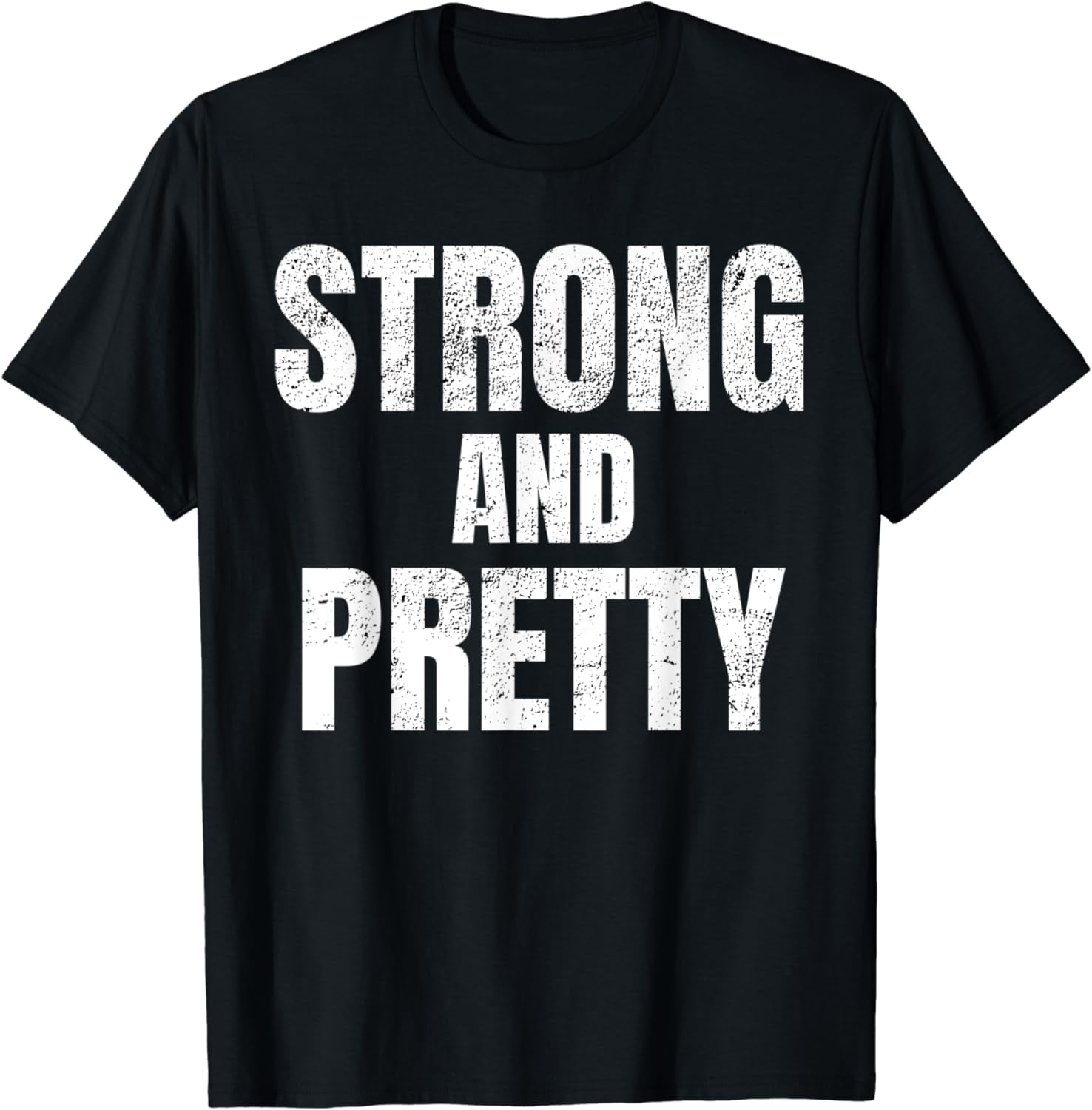 Funny "Strong And Pretty" Strongman Fitness Gym Gift T-Shirt - Walmart.com