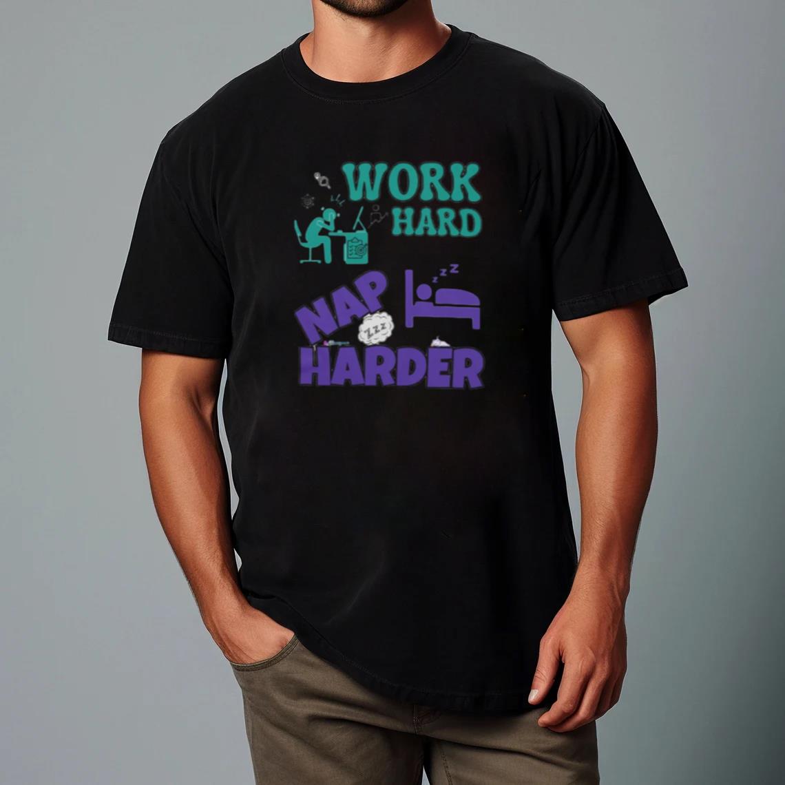 Funny Style Design About Working Hard And Napping Hard Themed Art ...