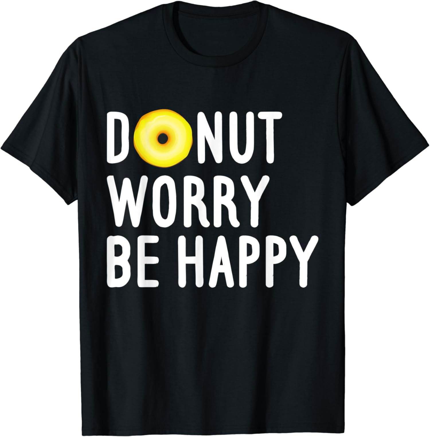 Funny Sweets Snack Police Cop Donut Worry Be Happy T-Shirt - Walmart.com