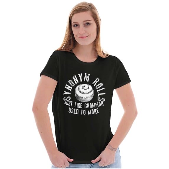 Funny Synonym Rolls Grammer Joke Womens Slim Fit Graphic Tee Brisco ...