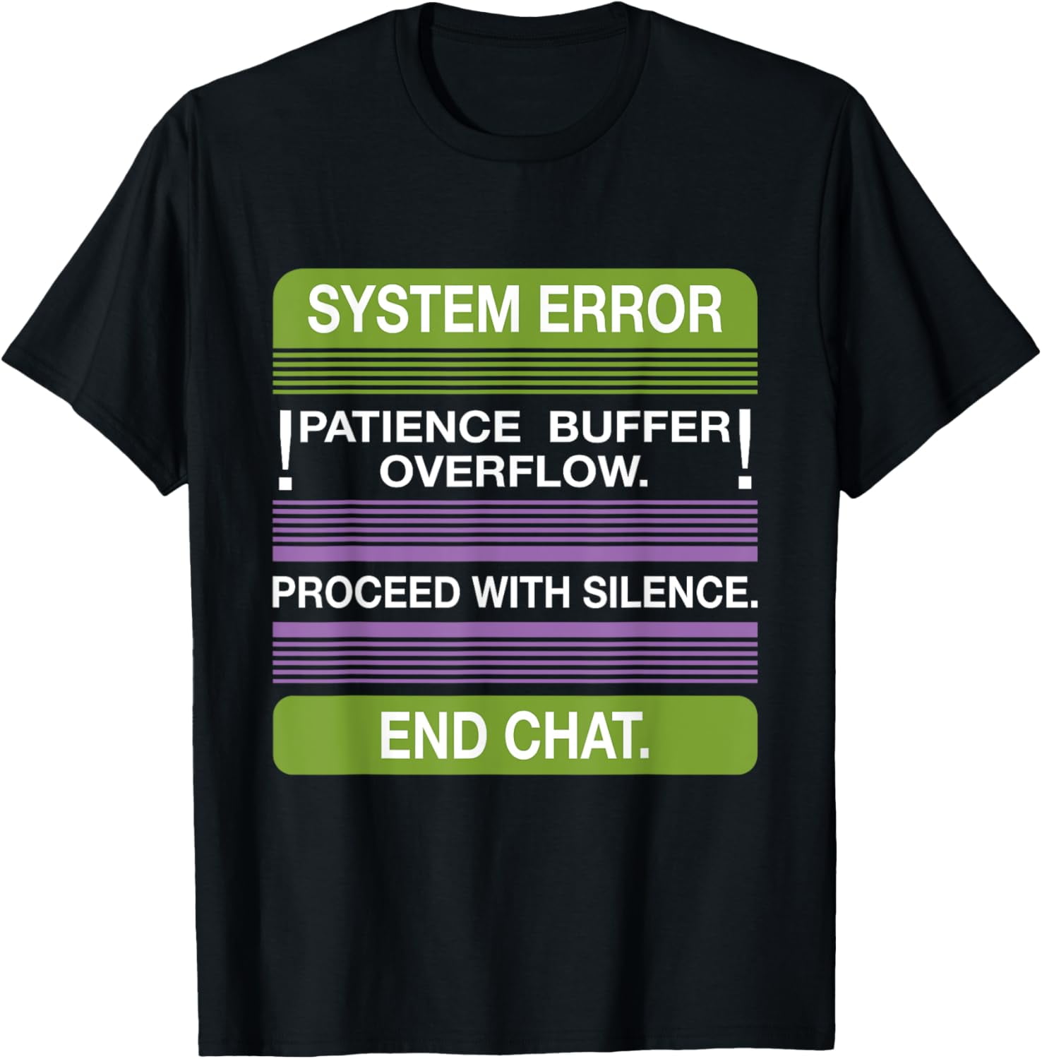 Funny System Error: Patience Buffer Overflow T-Shirt - Walmart.com