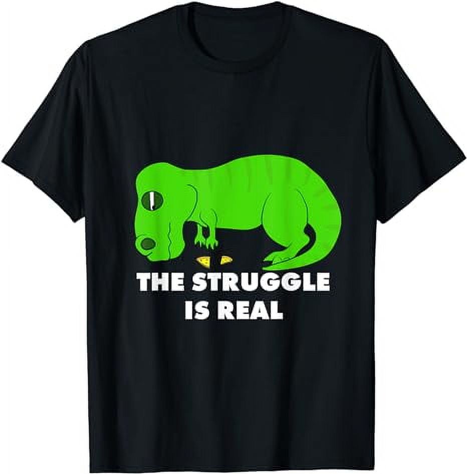 Funny T Rex T Shirt - The Struggle is Real T-Rex Tee T-Shirt - Walmart.com