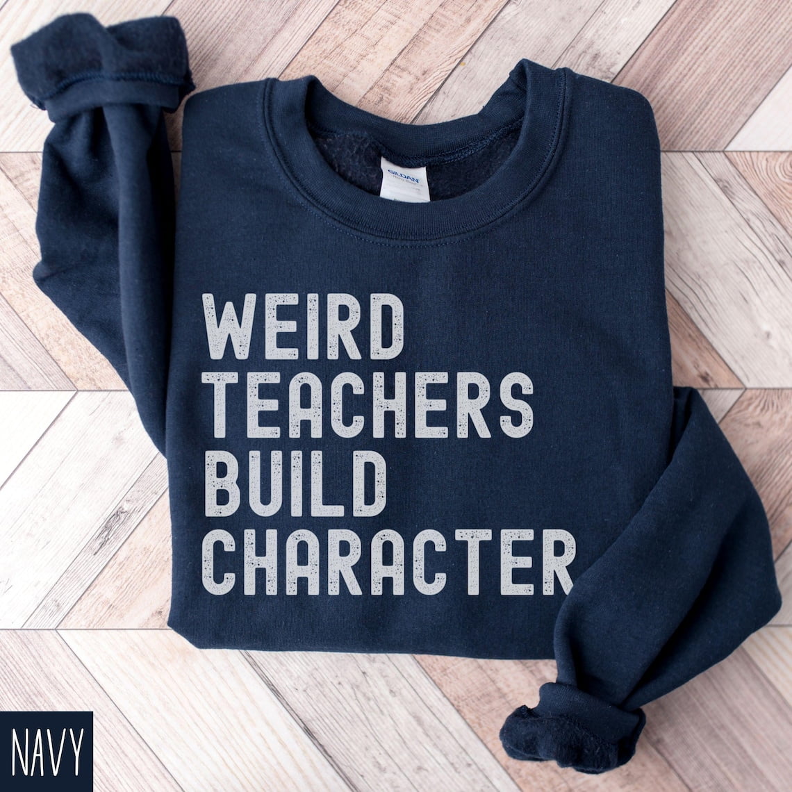 Funny Teacher Sweatshirt, Weird Teachers Build Character Shirt, Crazy ...