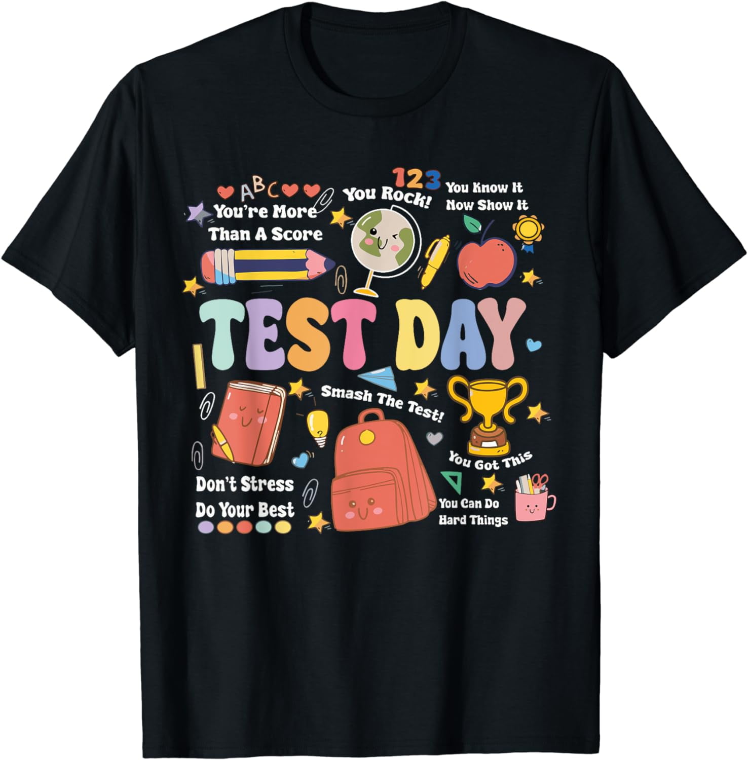 Funny Teacher Test Day Motivational Teacher Starr Testing T-Shirt ...