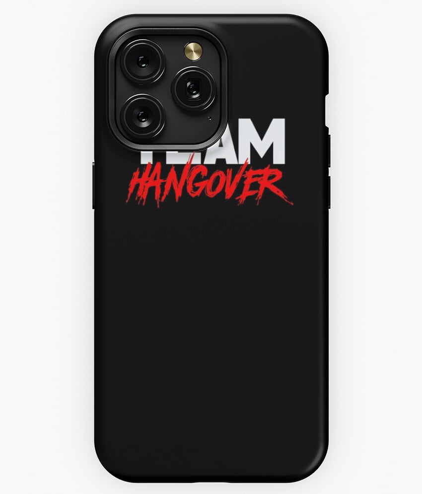 Funny Team Hangover Drinking Alcohol Hungover A6794 Phone Case for ...