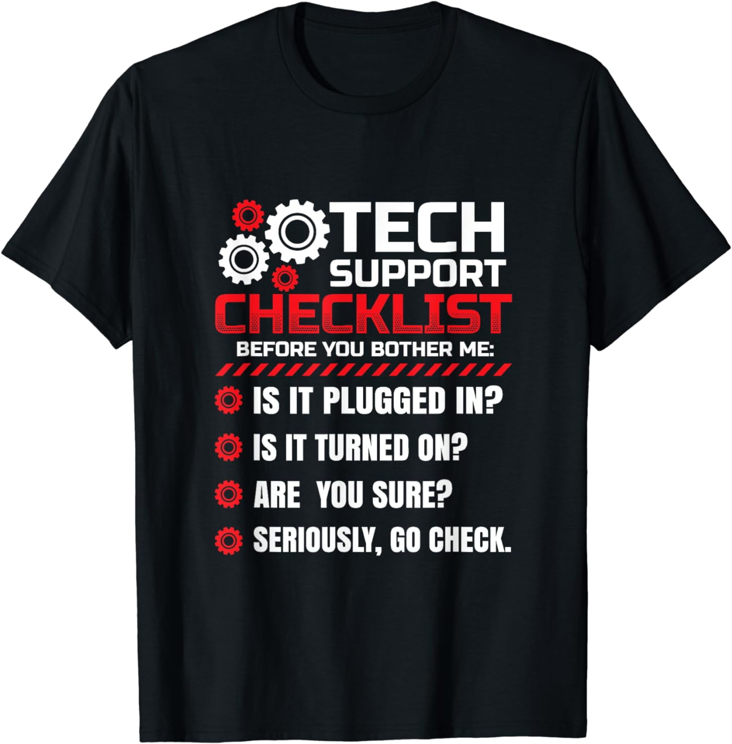 Funny Tech Support Checklist Helpdesk T-Shirt - Walmart.com