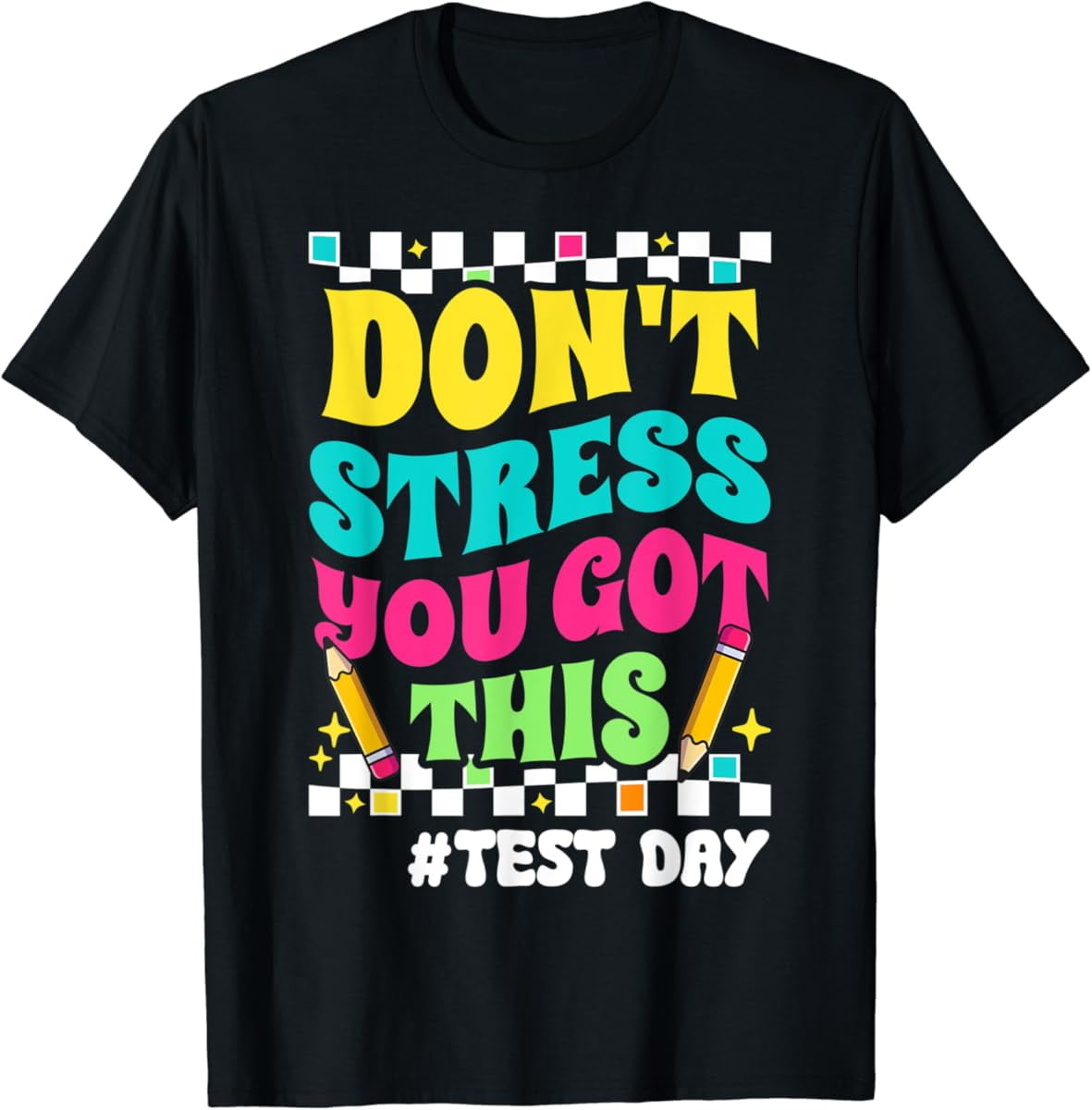 Funny Test Day Teacher Groovy Testing Day Motivational Unisex Men Women ...