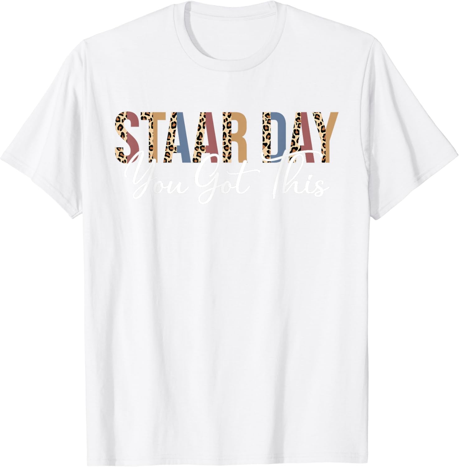 Funny Test STAAR Day Mode On Teacher Testing Ideas School T-Shirt100 ...