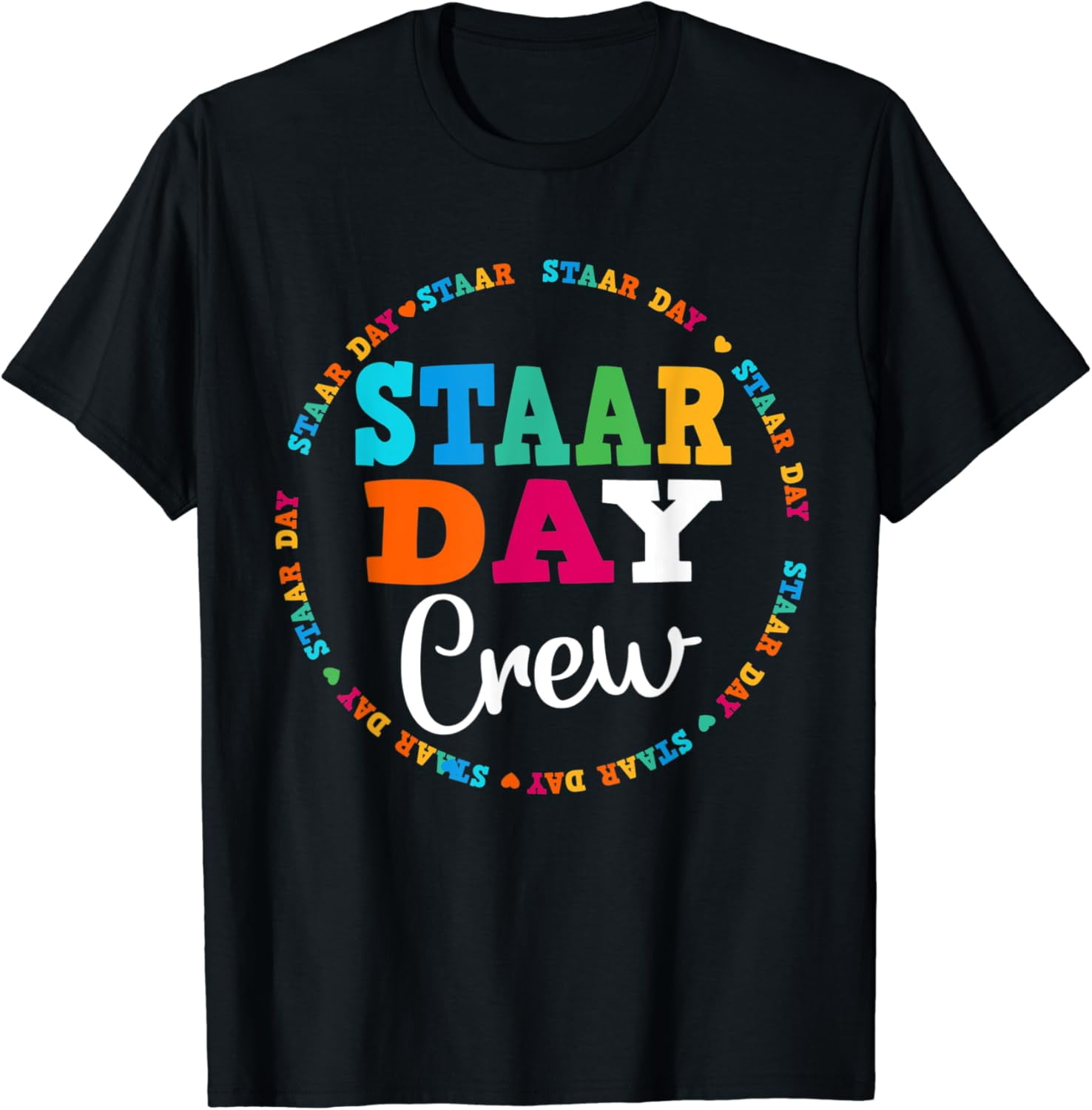 Funny Test Staar Day Crew Mode On Teacher Testing Ideas T-Shirt Unisex ...