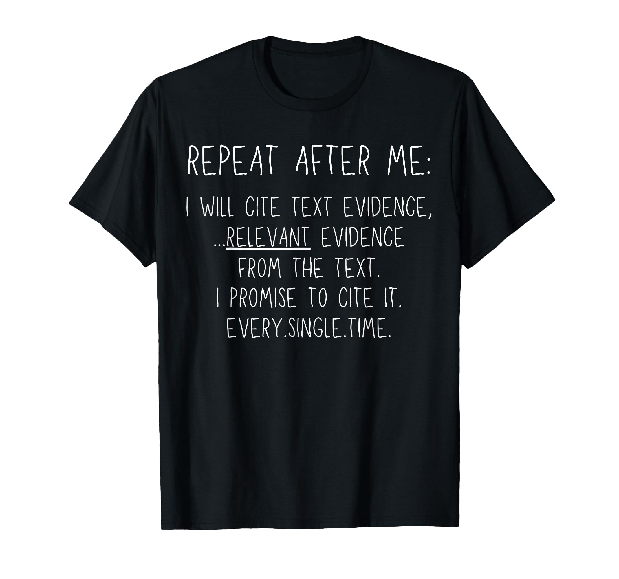 Funny Text Evidence Citation T-Shirt for English Students and Teachers ...
