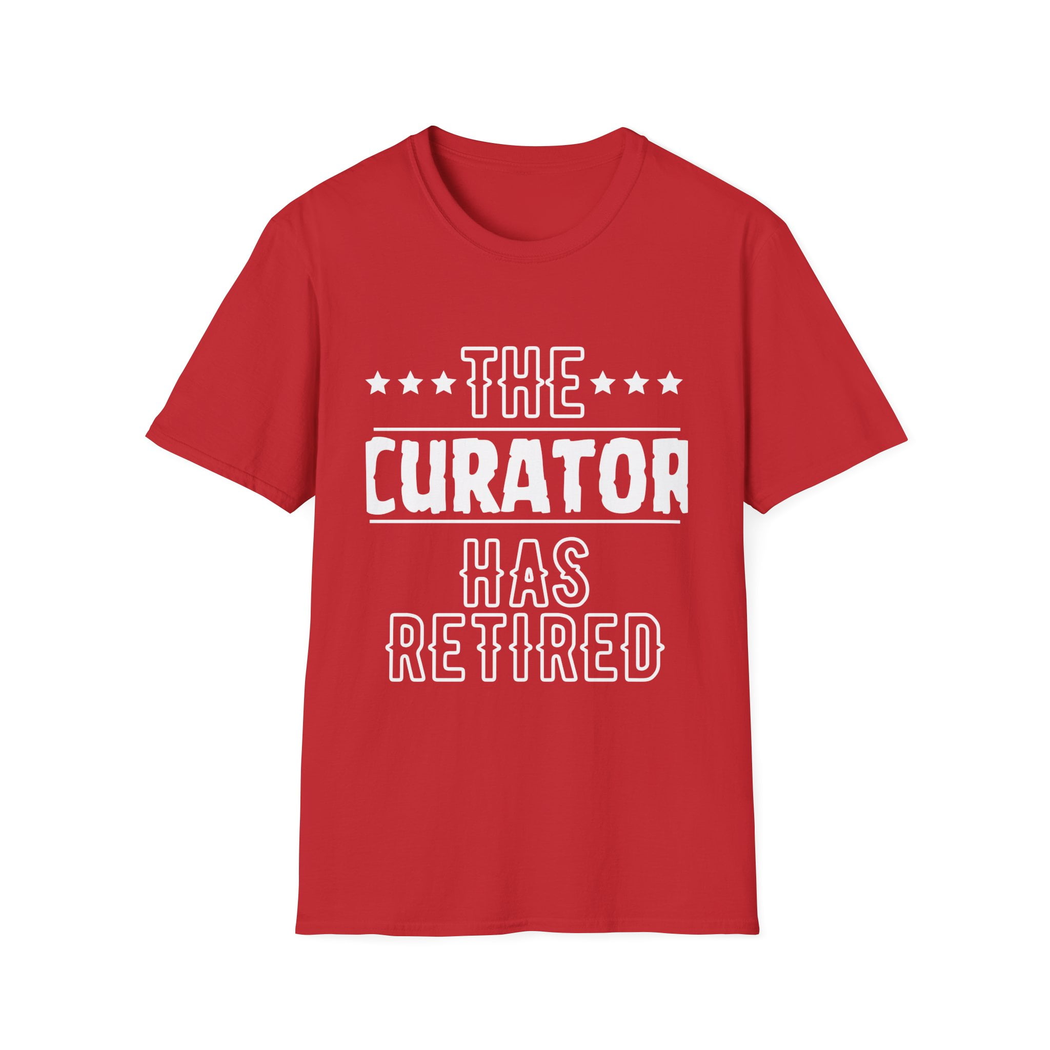 Funny The Curator Has Retired Grandpa Senior Worker Wife Dad Novelty ...