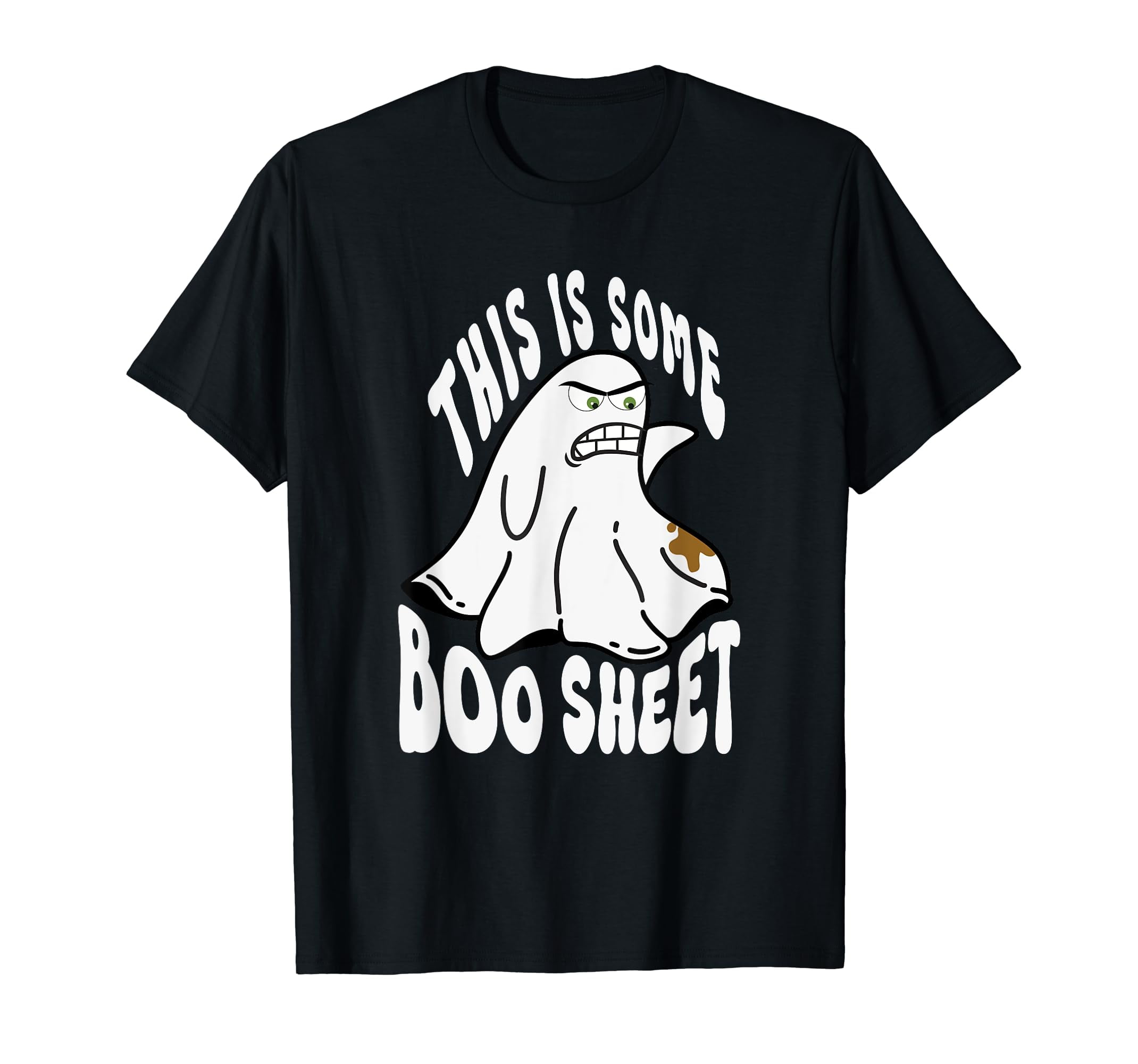 Funny This Is Some Boo Sheet Halloween 2023 Ghost Women,Men T-Shirt ...