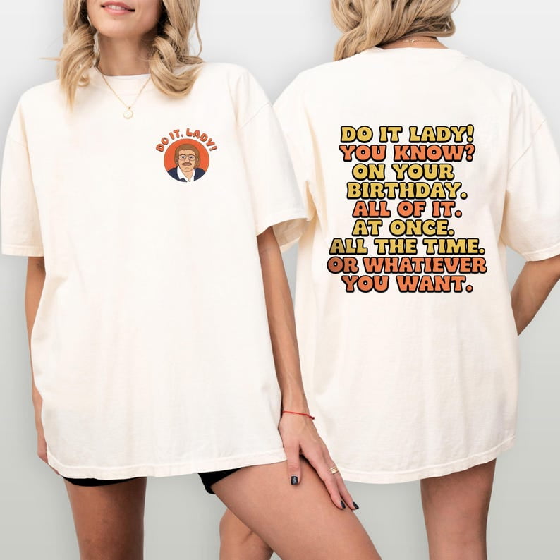 Funny TikTok Do It Lady Chit Unisex Tee Shirt, Viral Humor Gift Idea ...