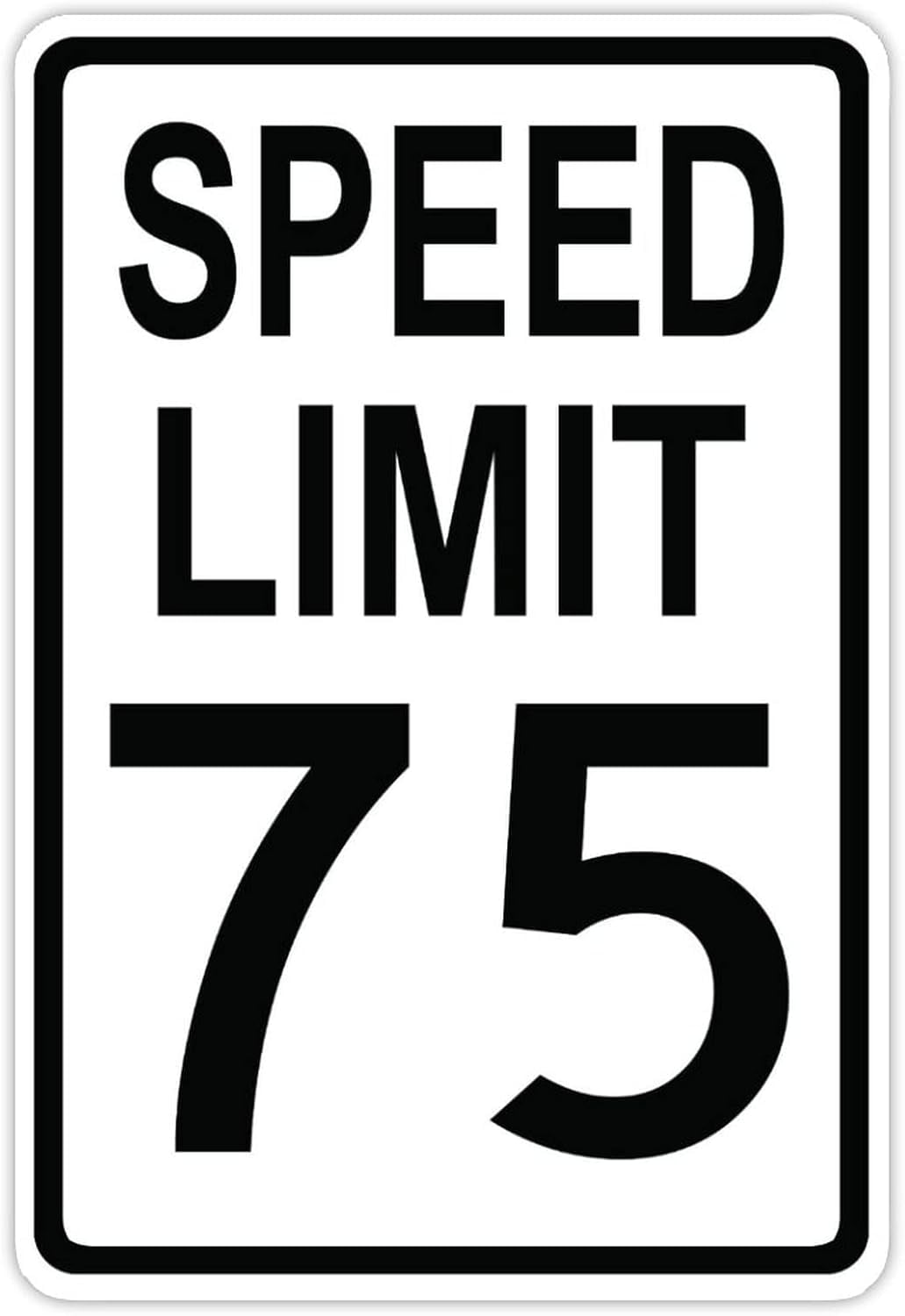 Funny Tin Metal Sign 75-MPH Speed Limit Signs Aluminum Sign 8x12 inch ...