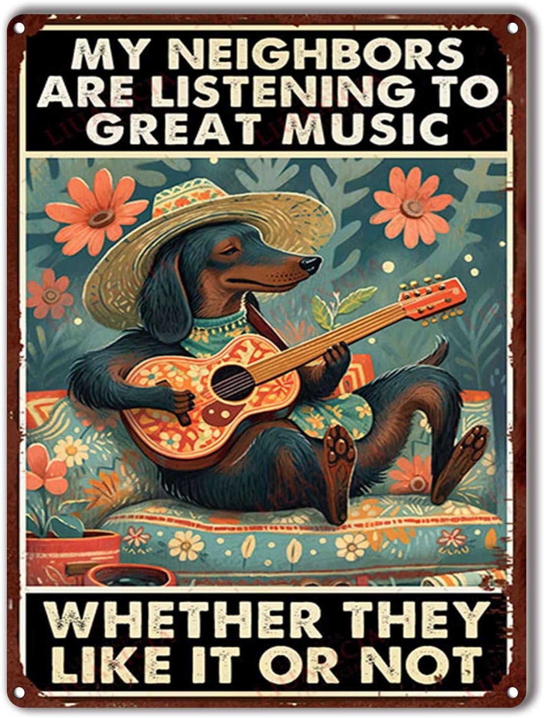 Funny Tin Signs Rock Music My Neighbors Are Listening To Great Music ...