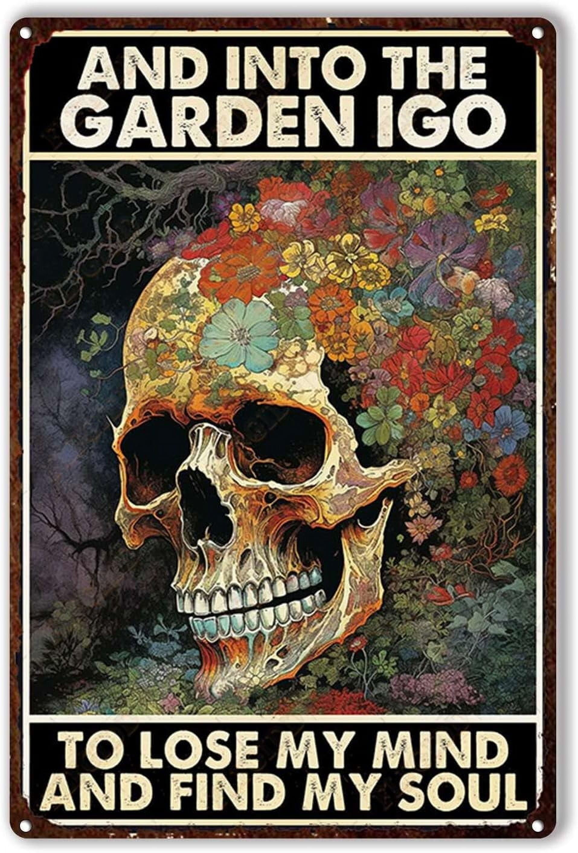 Funny Tin Signs and Into The Garden I Metal Tin Sign 8x12 Inches ...