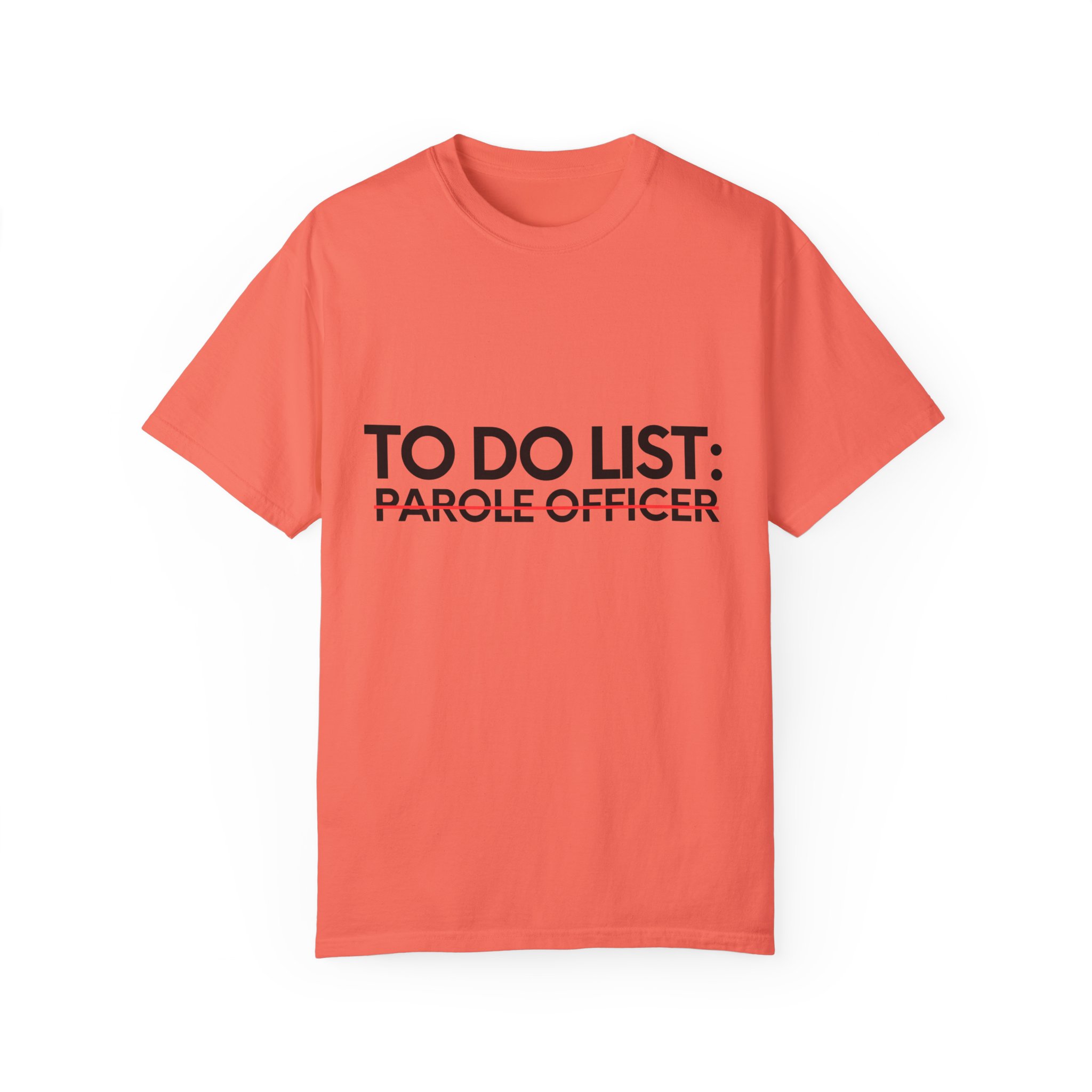 Funny To Do List Parole Officer Retirement Worker Police Novelty Parole ...