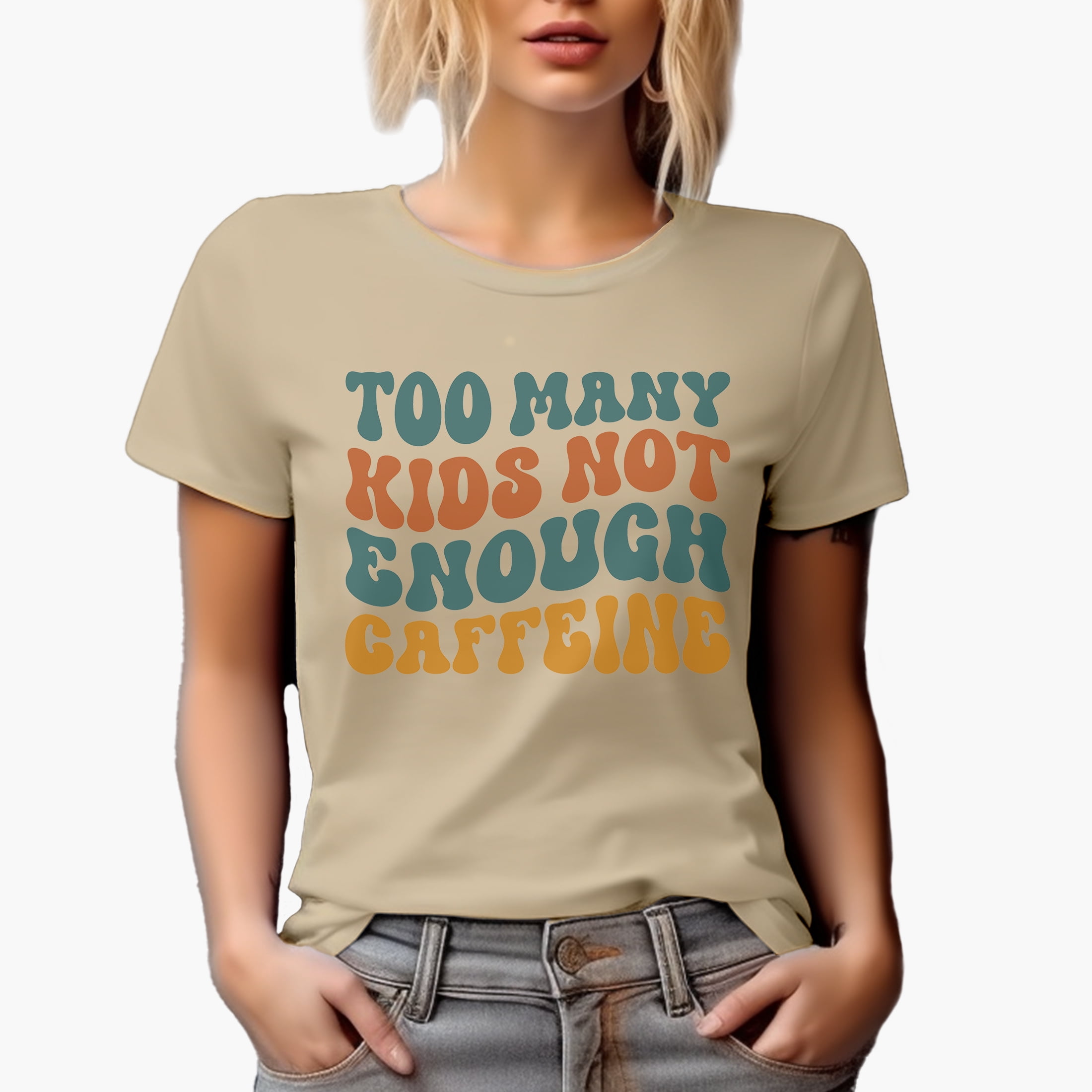 Funny Too Many Kids, Not Enough Caffeine, Mom or Mother Quote, Groovy ...