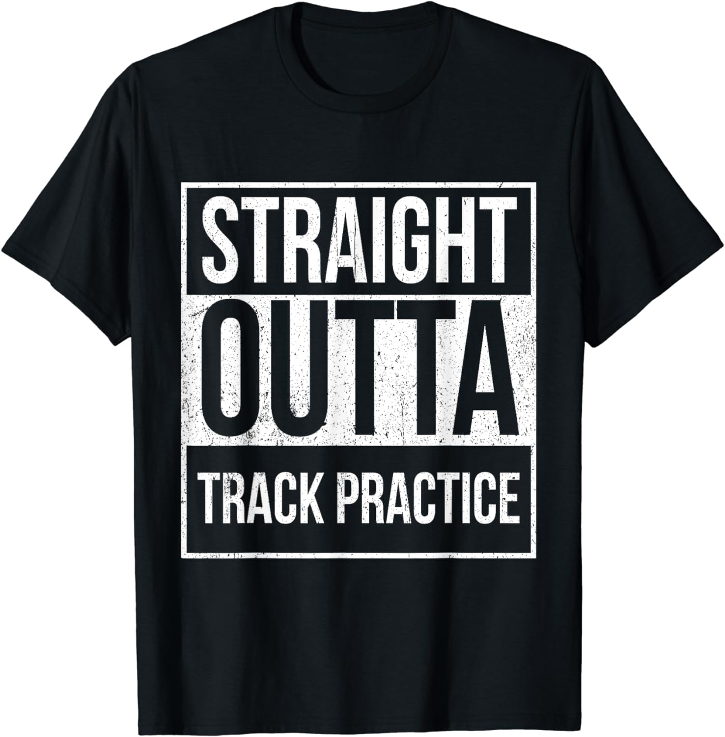 Funny Track and Field Design Straight Outta Track Practice T-Shirt ...