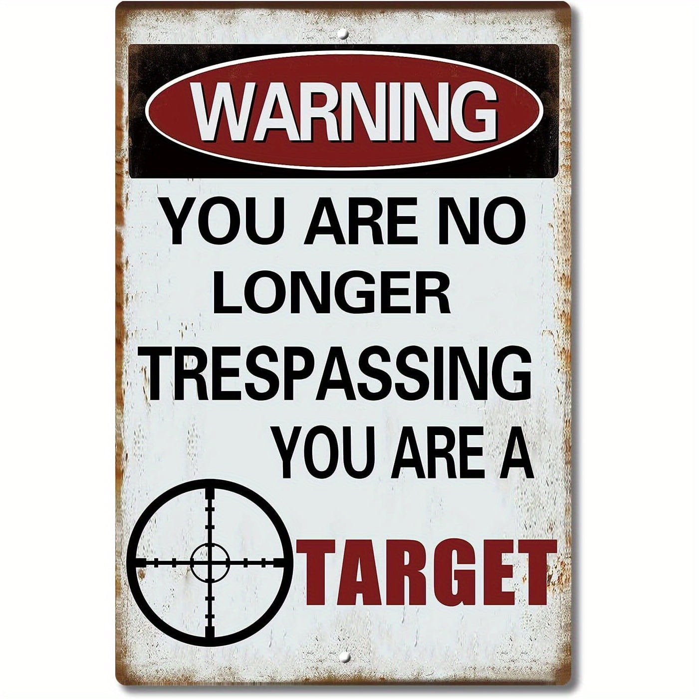 Funny No Trespassing Sign - 8x12 Inch Metal Warning Tin Poster - You ...