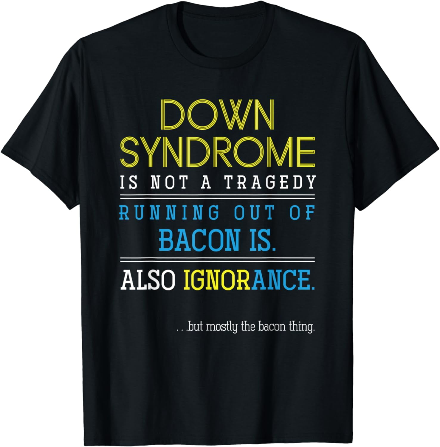Funny Trisomy 21 Gift Down Syndrome Awareness T-Shirt - Walmart.com
