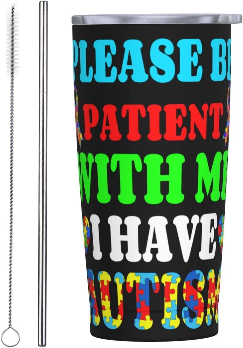 Funny Tumblers Please Be Patient With Me I Have Autism Stainless Steel ...