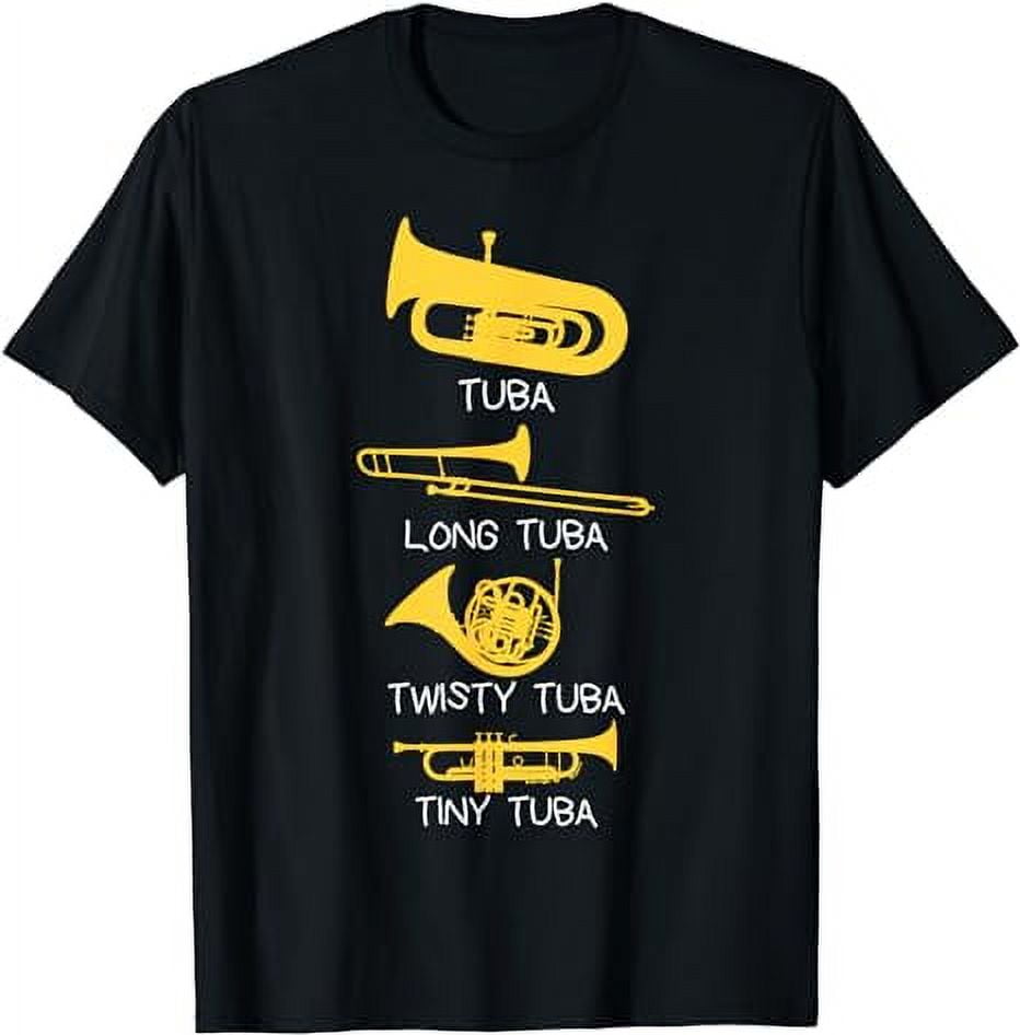 Funny Types of Tubas Player T-Shirt, Marching Band Jazz Tuba - Walmart.com