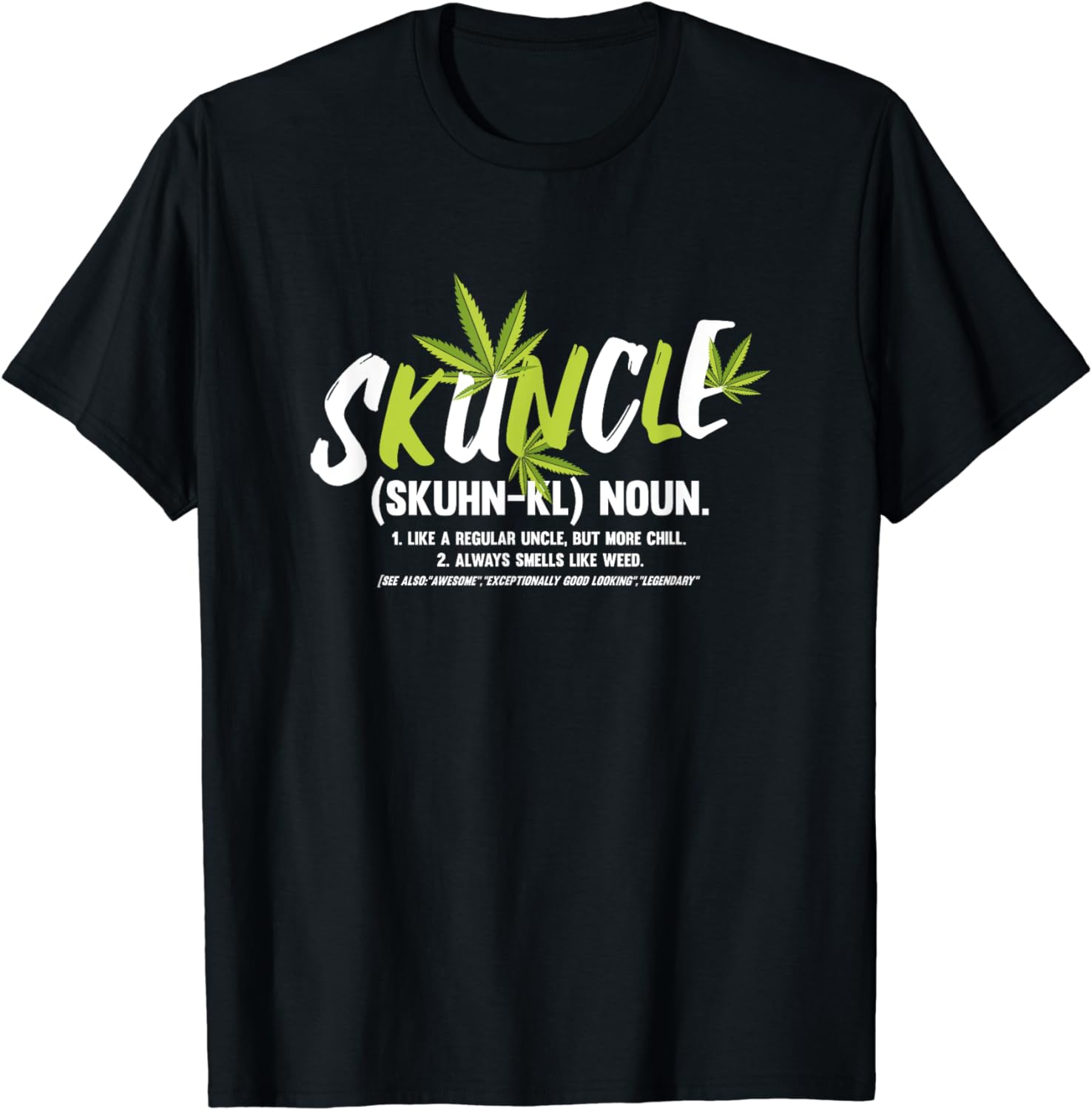 Funny Uncle Weed Smoker Skuncle Marijuana Uncle T-Shirt - Walmart.com