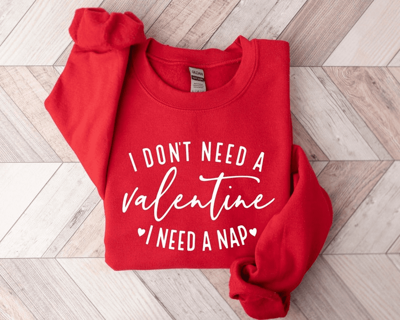 Funny Valentine Nap Sweatshirt | Happy Valentine's Day Crewneck | I ...