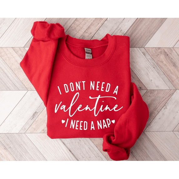 Funny Valentine Nap Sweatshirt | Happy Valentine's Day Crewneck | I ...