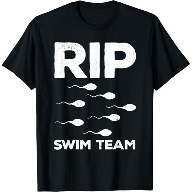 Funny Vasectomy For Men Dad RIP Swim Team Baby Maker T-Shirt - Walmart.com